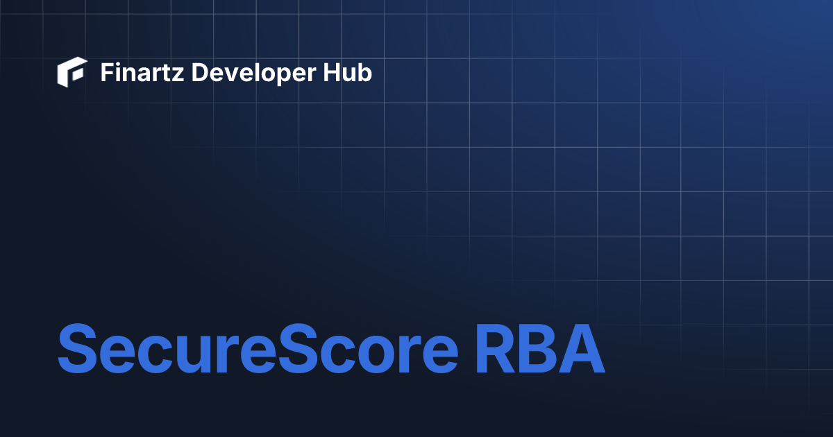 SecureScore RBA | Finartz Developer Hub